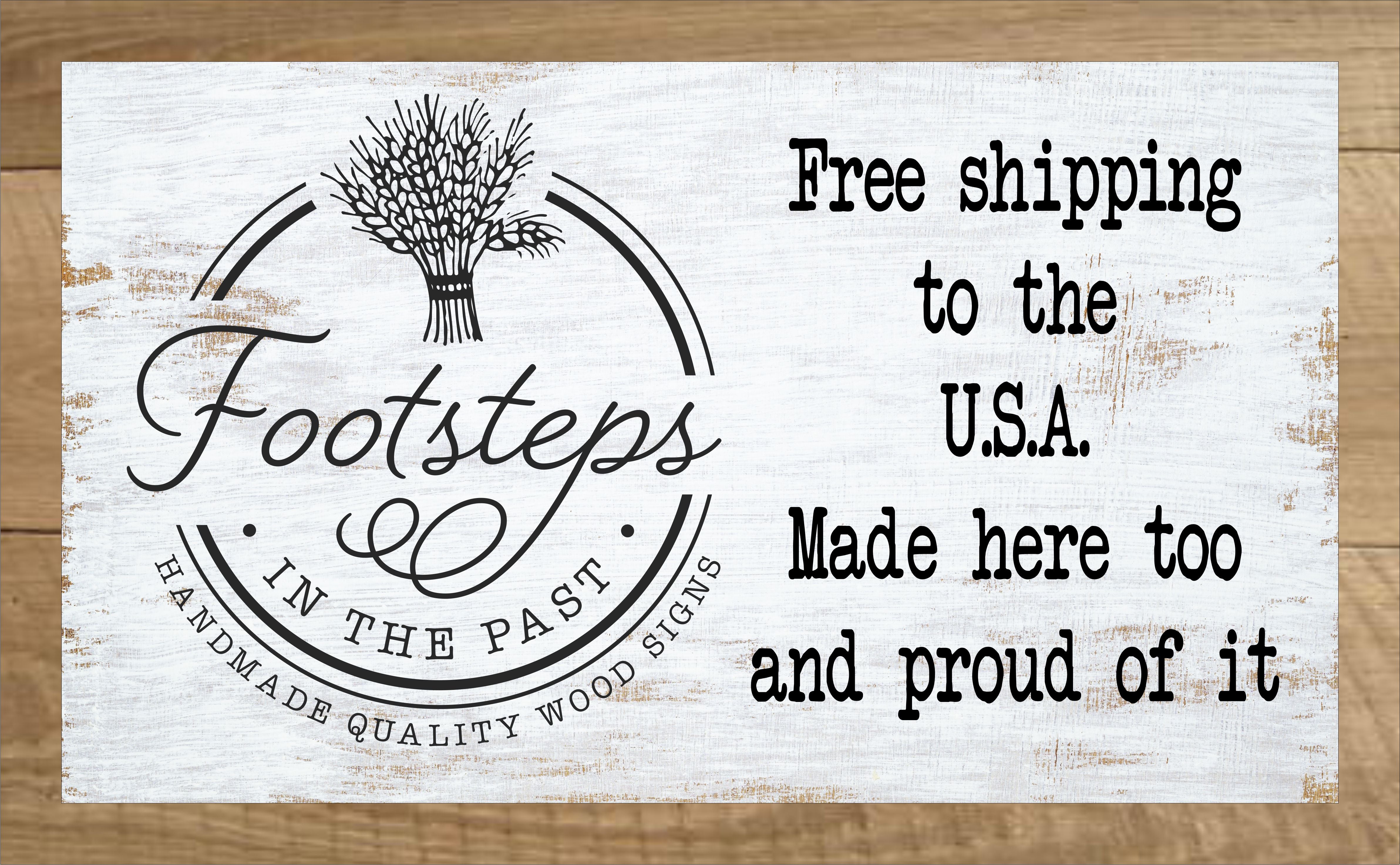 Homemade Wood Signs in Chillicothe, OH – Footsteps in the Past